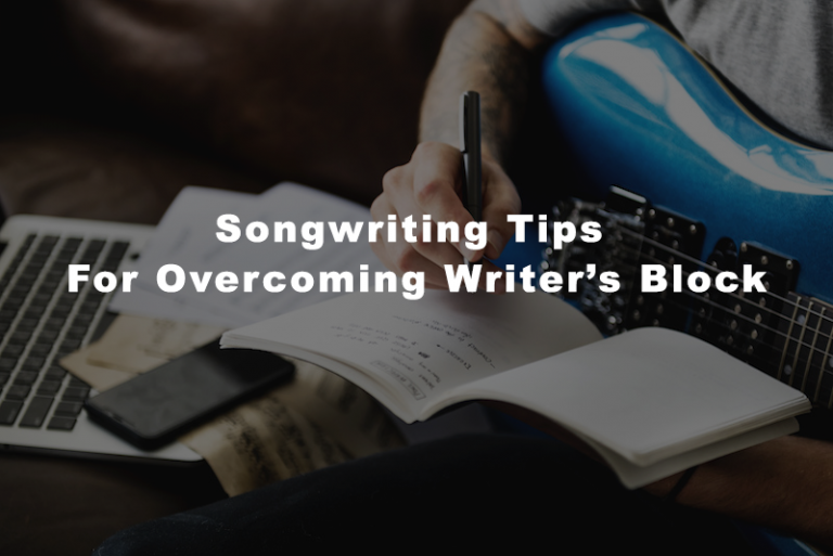 Songwriting Tips For Overcoming Writer’s Block – The AirGigs Music ...